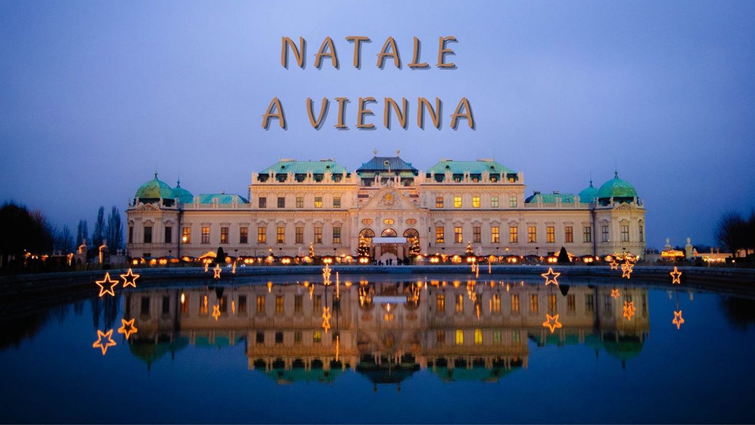 La magia del Natale a Vienna: 9 consigli su cosa fare e 1 da non fare ...